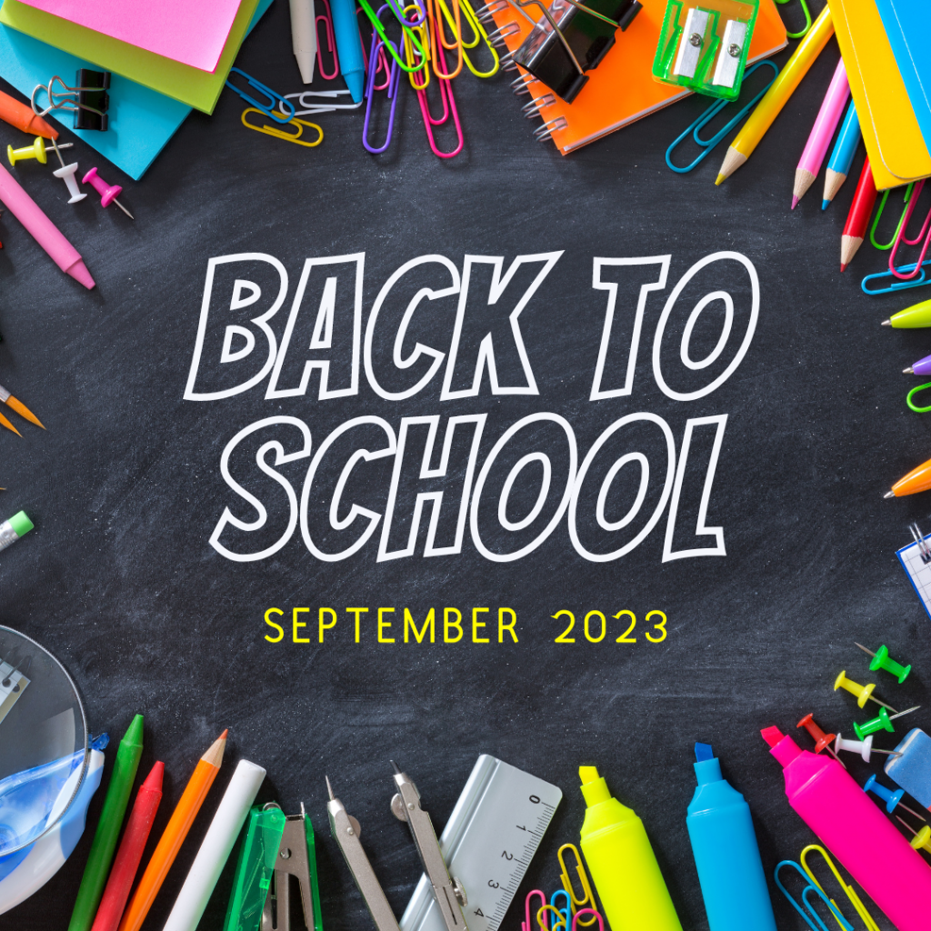 BACK TO SCHOOL – SEPTEMBER 2023 – Chauncy School